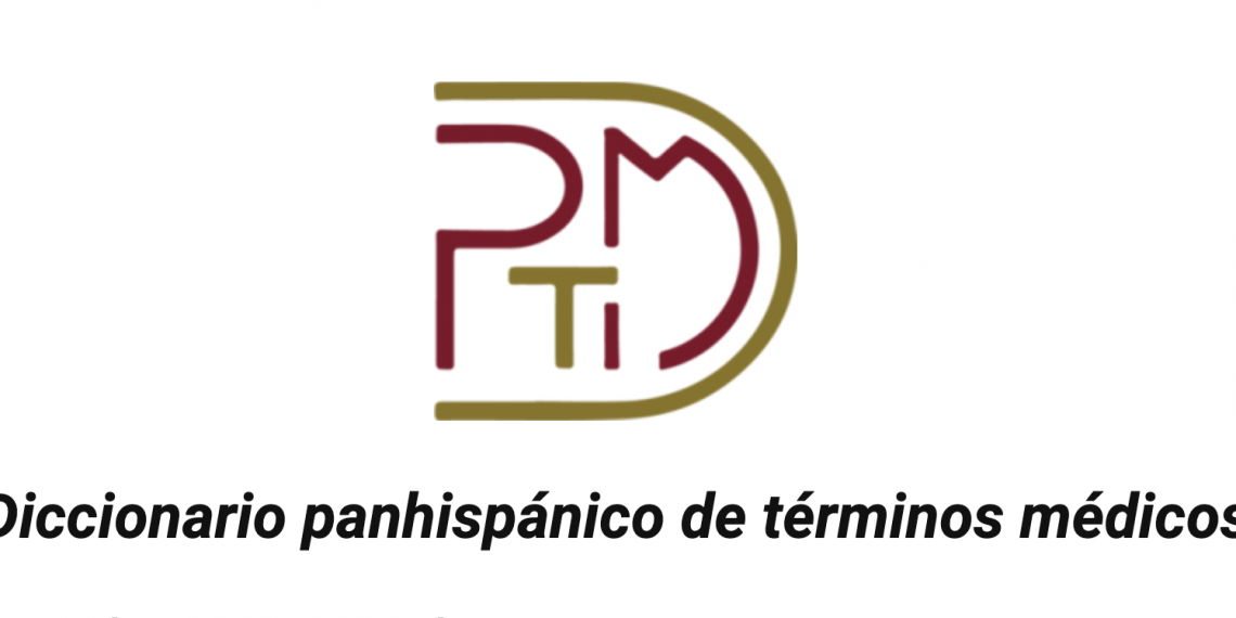 Nace el primer Diccionario panhispánico de términos médicos - https ...